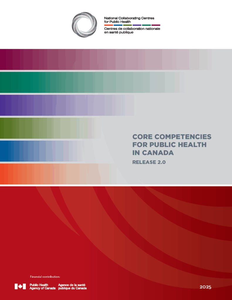 CORE COMPETENCIES FOR PUBLIC HEALTH IN CANADA: RELEASE 2.0 – NCCPH